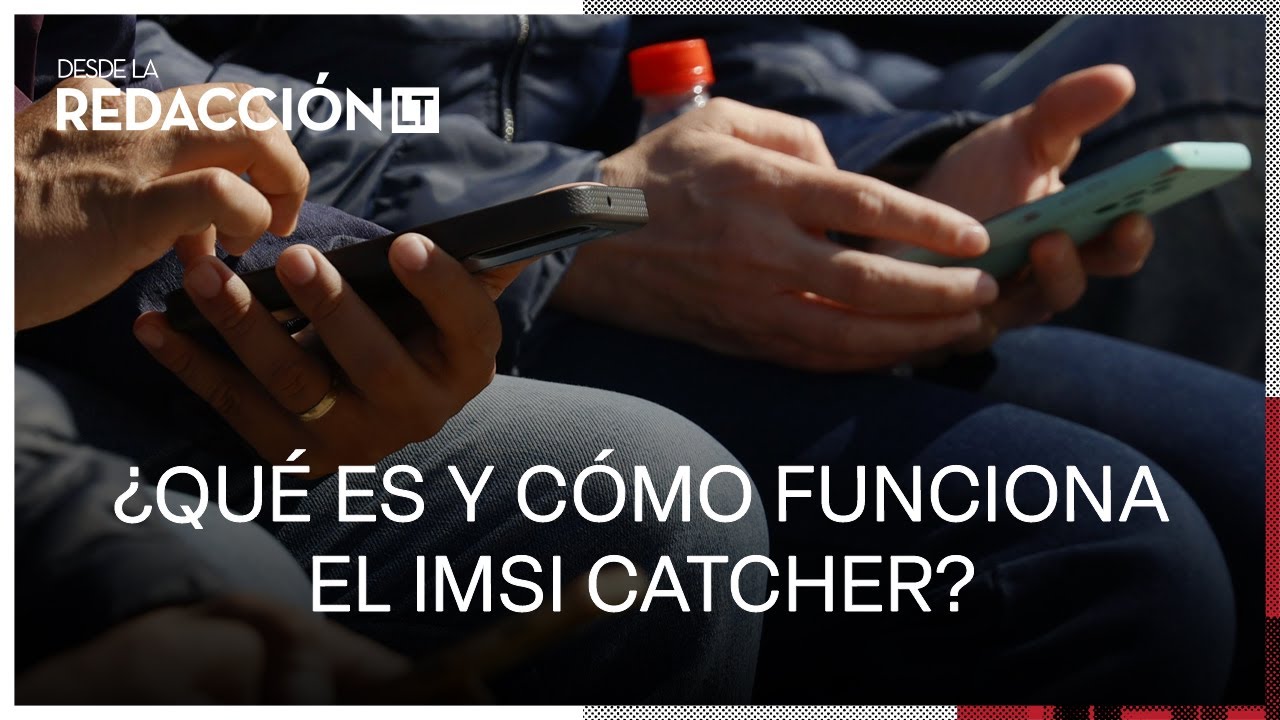 IMSI Catcher: Qué es y cómo funciona el dispositivo que provocó el rechazo del PC y el FA - YouTube