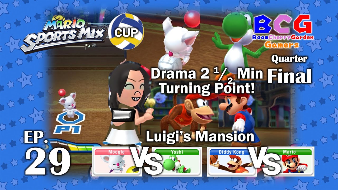 Mario Sports Mix Volleyball SS11 (Cup) EP 29-Luigi's Mansion,Moogle ...