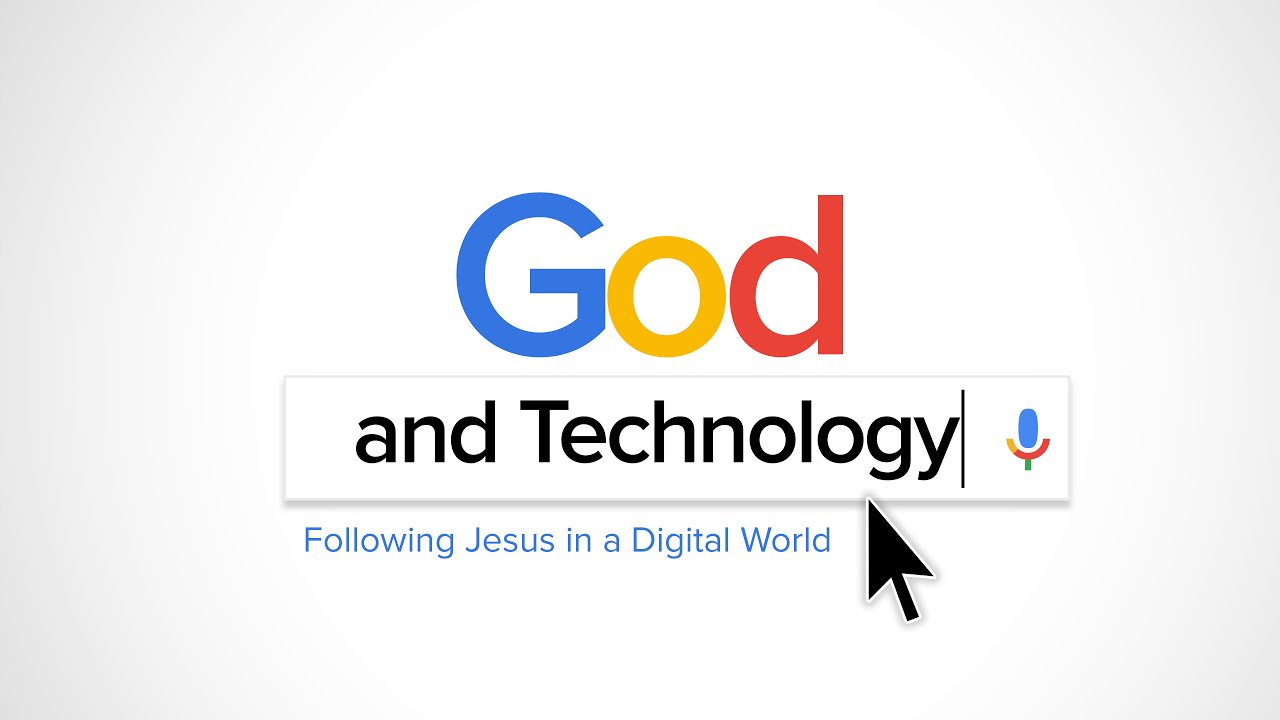 God & Technology // Message 03 - YouTube