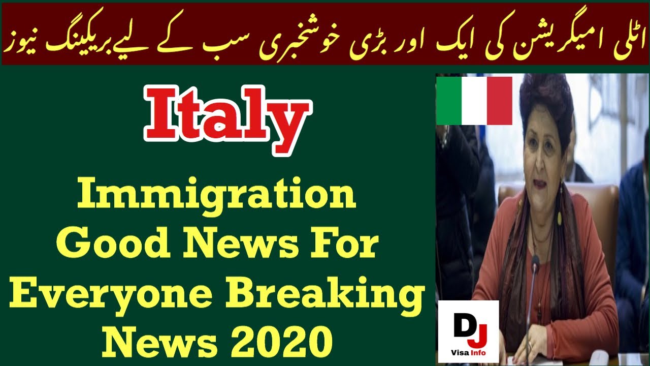 Italy Immigration 2020 Very Good Breaking News For Everyone - YouTube
