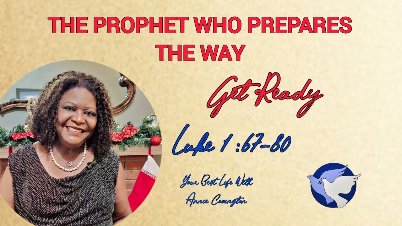 Sunday School Lesson, December 15, 2024, The Prophet Who Prepares the ...