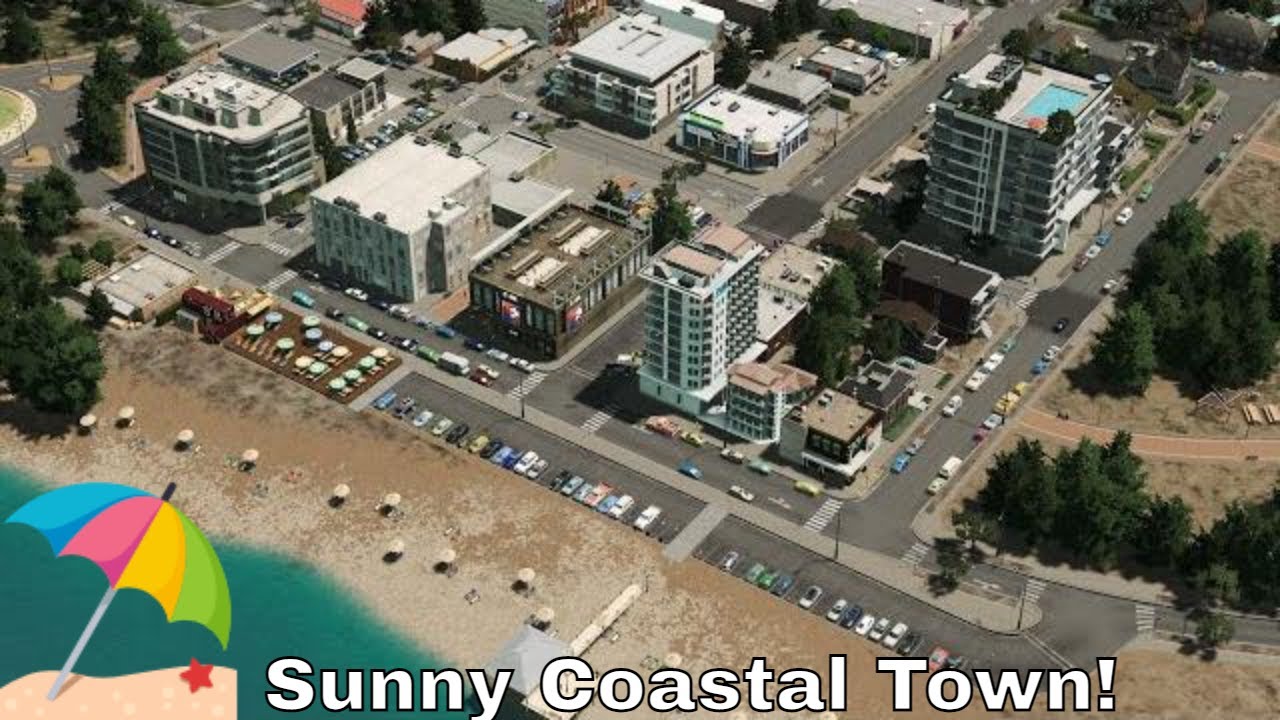 Sunny coastal town! - Cities: Skylines Stream - YouTube