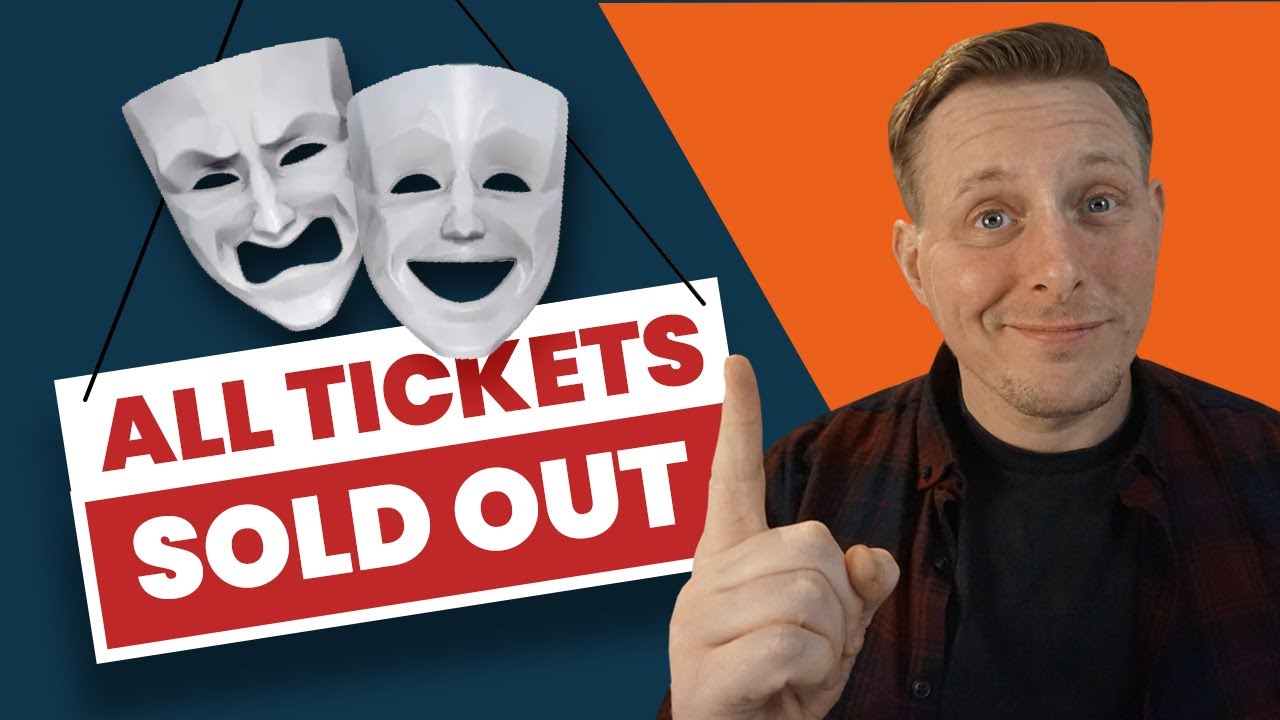 4 Strategies to SELL OUT Your Next Theatre Production - YouTube