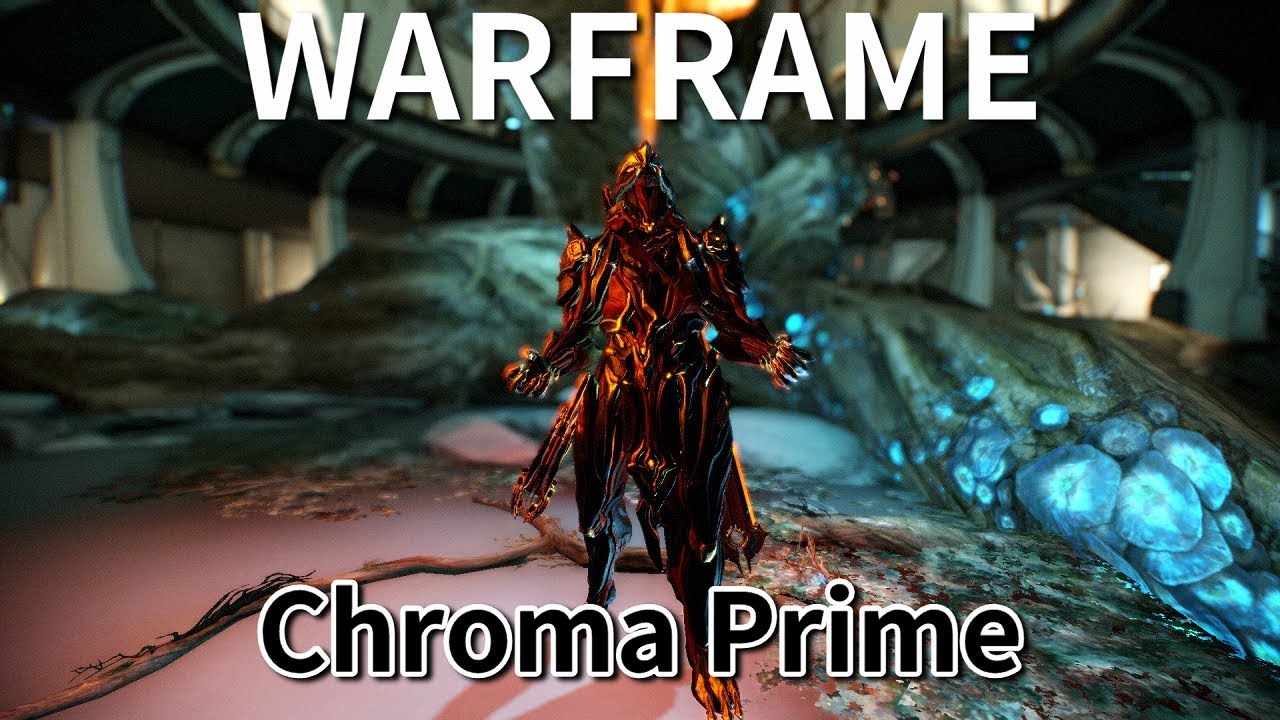 《Warframe》戰甲介紹─Chroma Prime【吸血蝶の兵器百科】 - YouTube