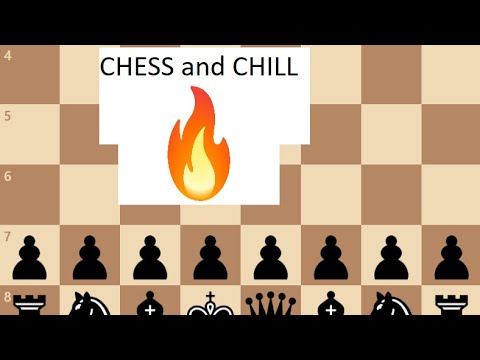 Chess & Chill - YouTube