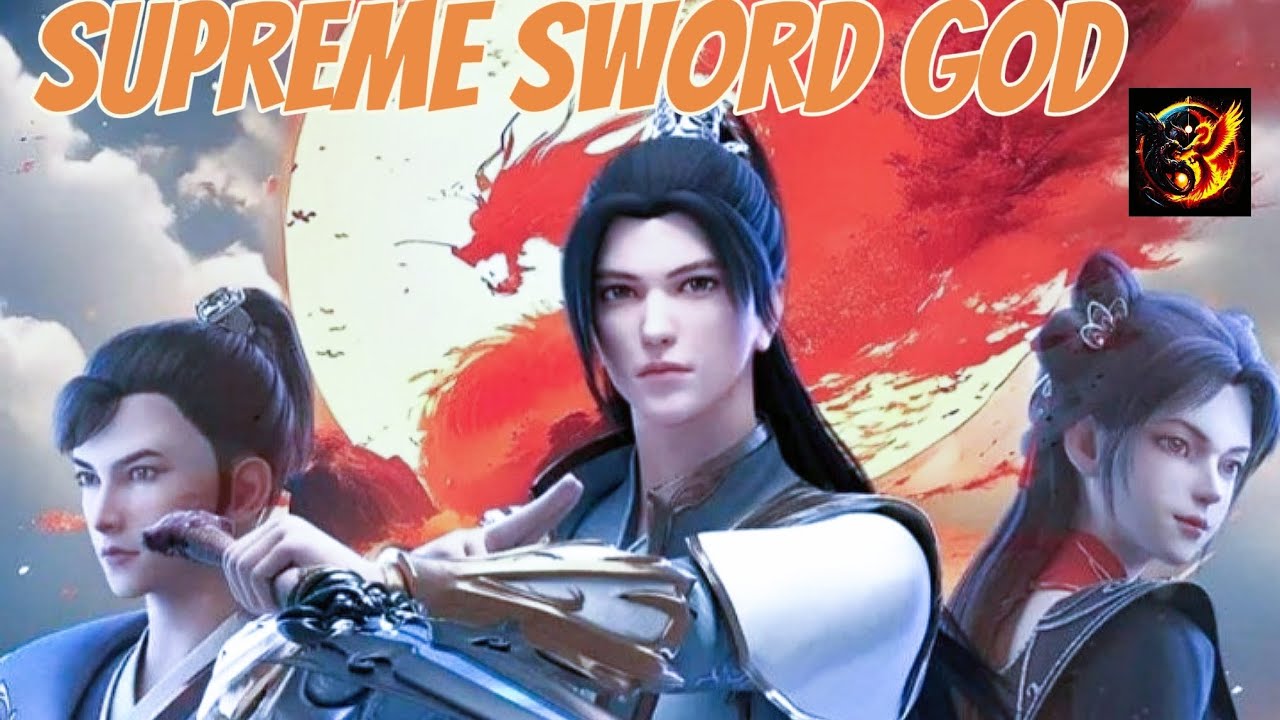 SUPREME SWORD GOD EPISODE 88 PREVIEW - YouTube