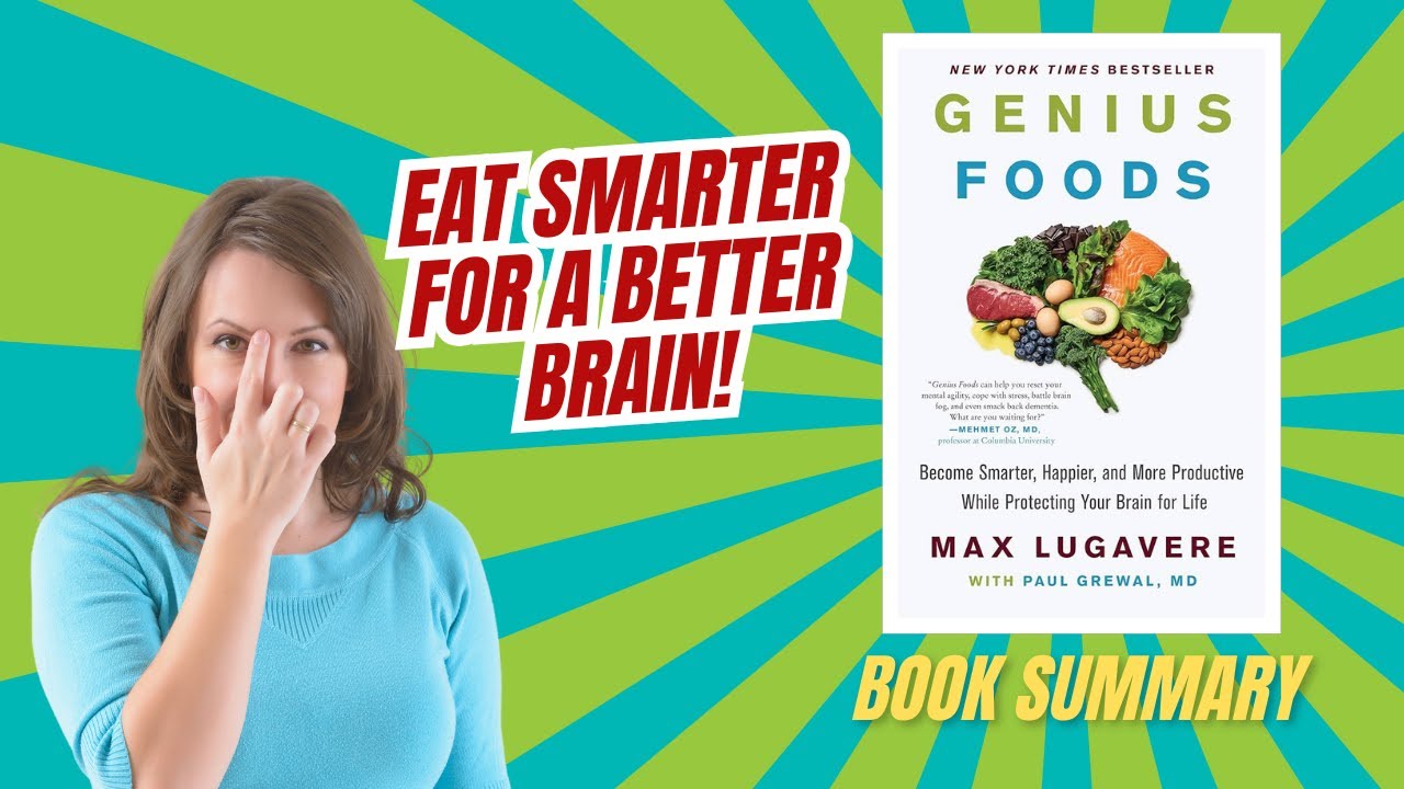 Genius Foods Explained: Boost Your Brain Health & Protect Your Mind ...