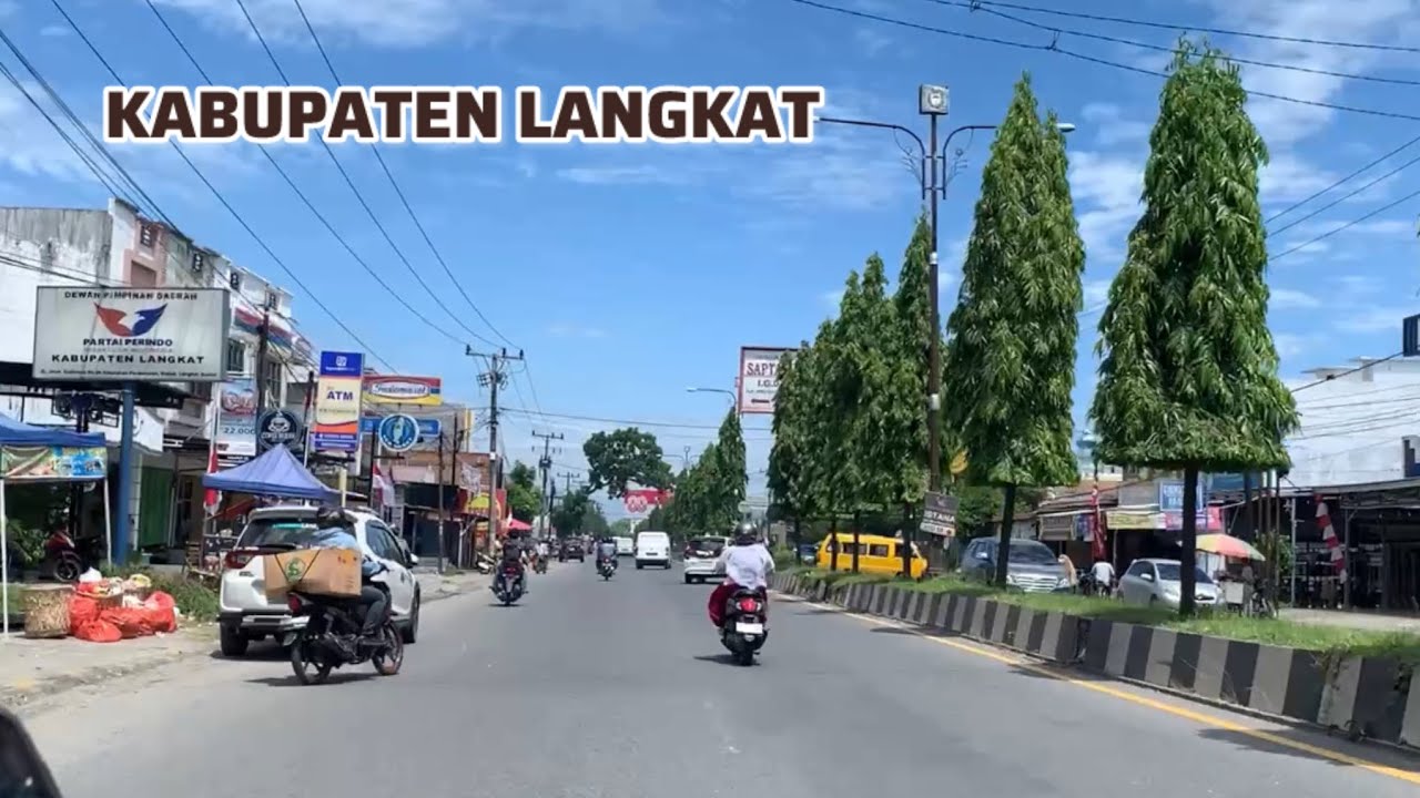 “Masuk Kabupaten Langkat‼️ Beginilah Suasananya dari Arah Deli Serdang ...