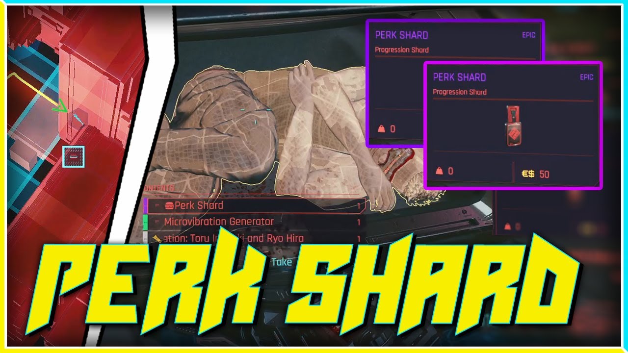X2 Epic "Perk Shard" Progression Shard Location Guide - Cyberpunk 2077 ...