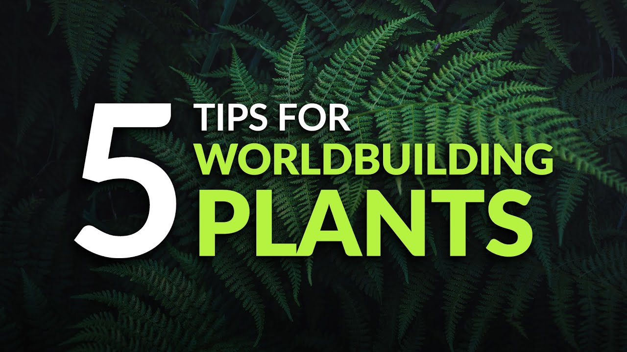 How to Worldbuild Fantasy Plants! | 5 tips for making your magical ...