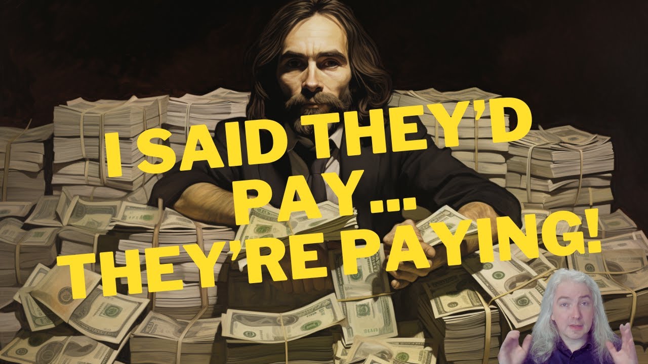 I Said They'd Pay... They're Paying! - YouTube