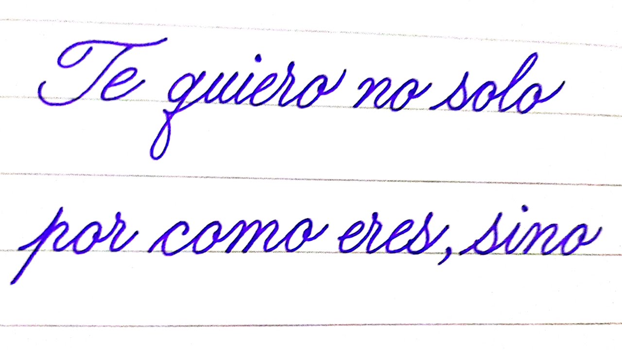 Spanish love quote with beautiful handwriting | spanish cursive writing ...