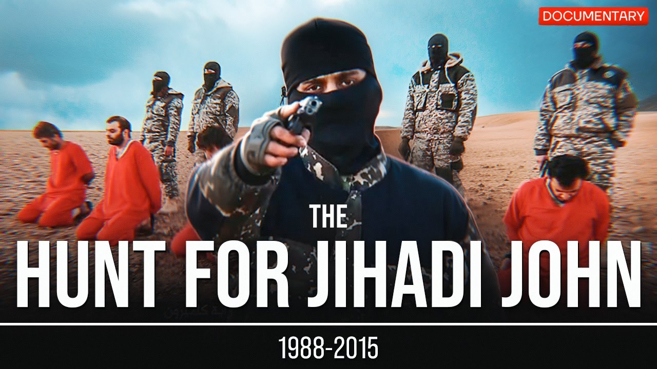 Jihadi John: ISIS’s Most Wanted Executioner | Documentary - YouTube