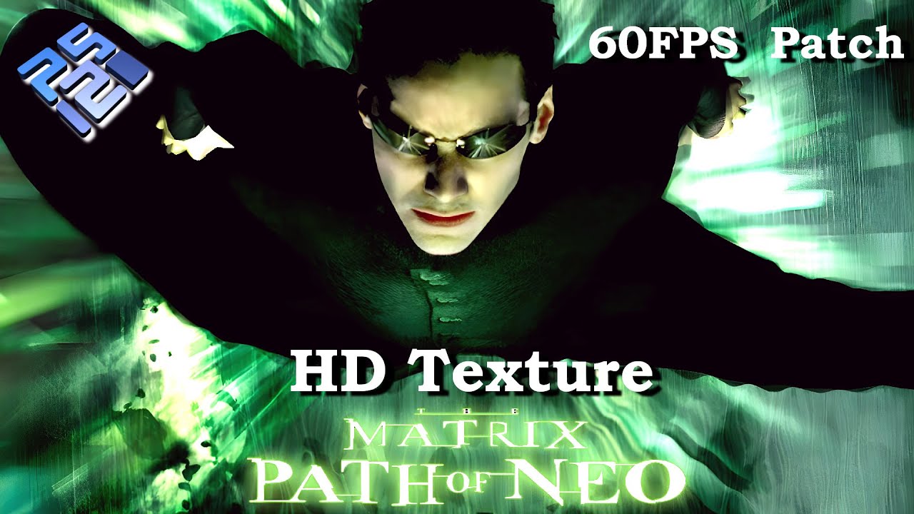 The Matrix: Path of Neo 4K HD Texture 60FPS Patch | PCSX2 1.7.3873 QT ...
