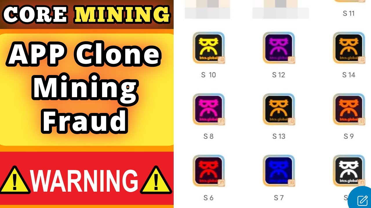 CORE Mining - App Clone Mining Fraud - WARNING! - YouTube