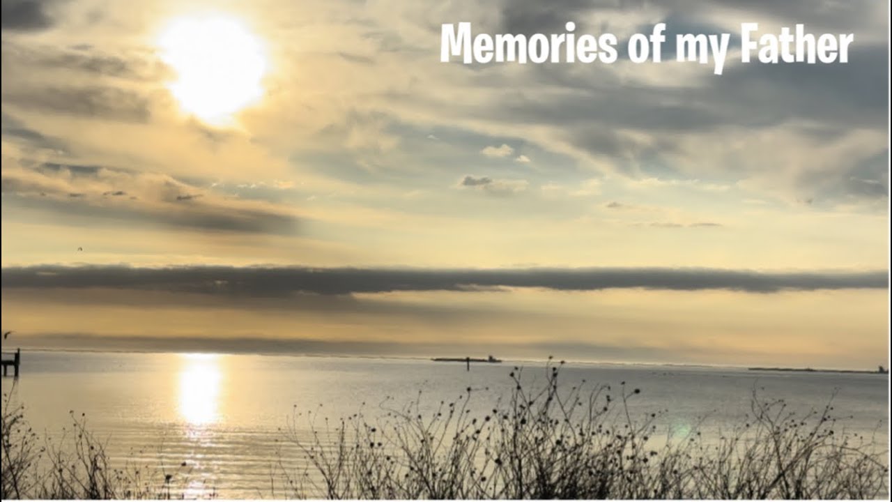 Memories of my Father - YouTube