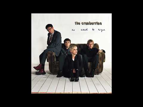 T̲he C̲r̲a̲n̲berries 💗  No Need to Argue Full Album
