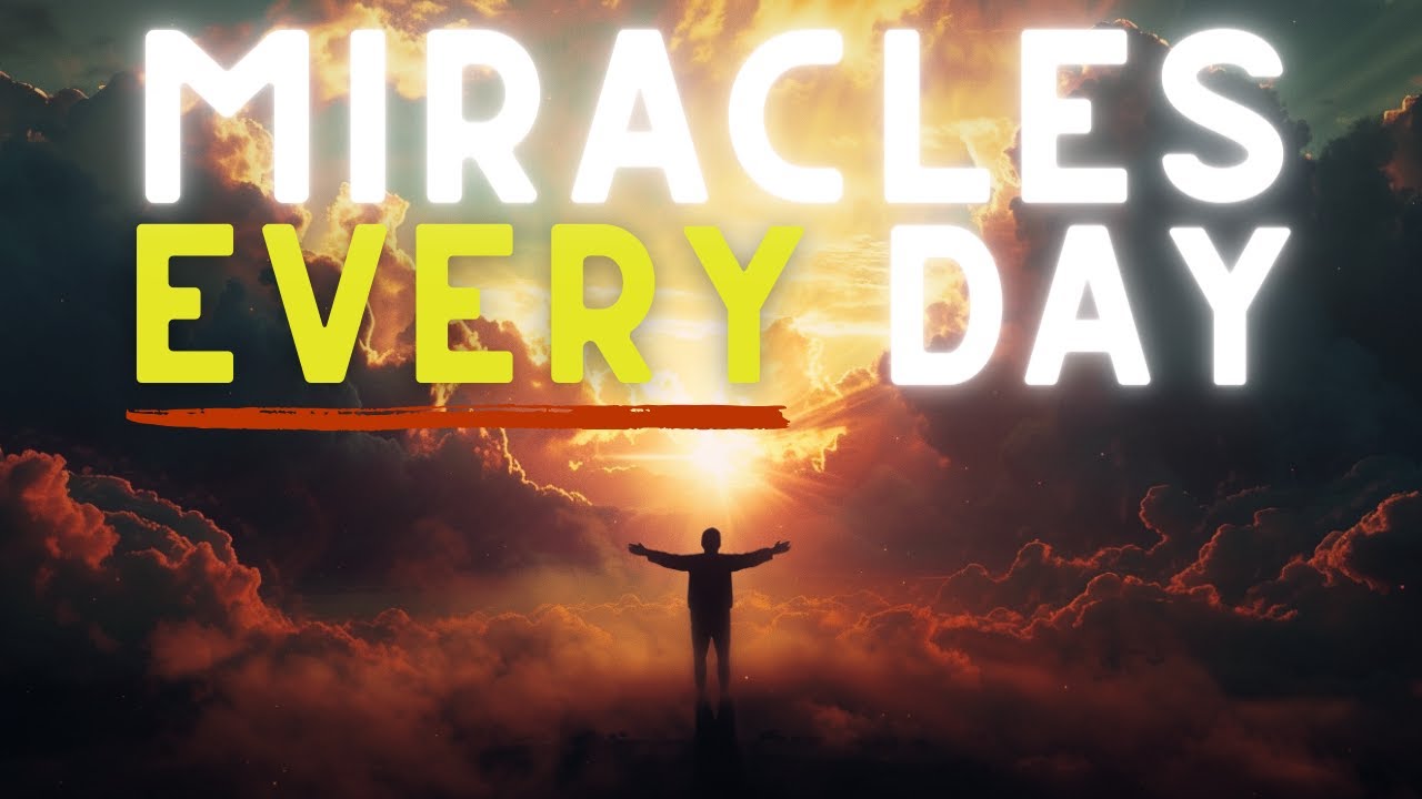 Expect Miracles Every Day - Manifest With The POWER Of Belief - YouTube