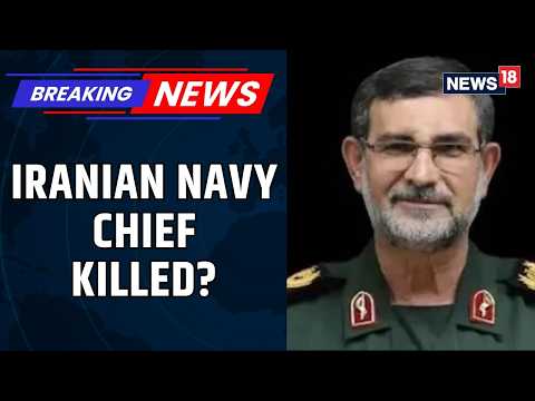 IRGC Navy Chief Alireza Tangsiri Killed In Israeli Strike In Strait of Hormuz: Report | News18