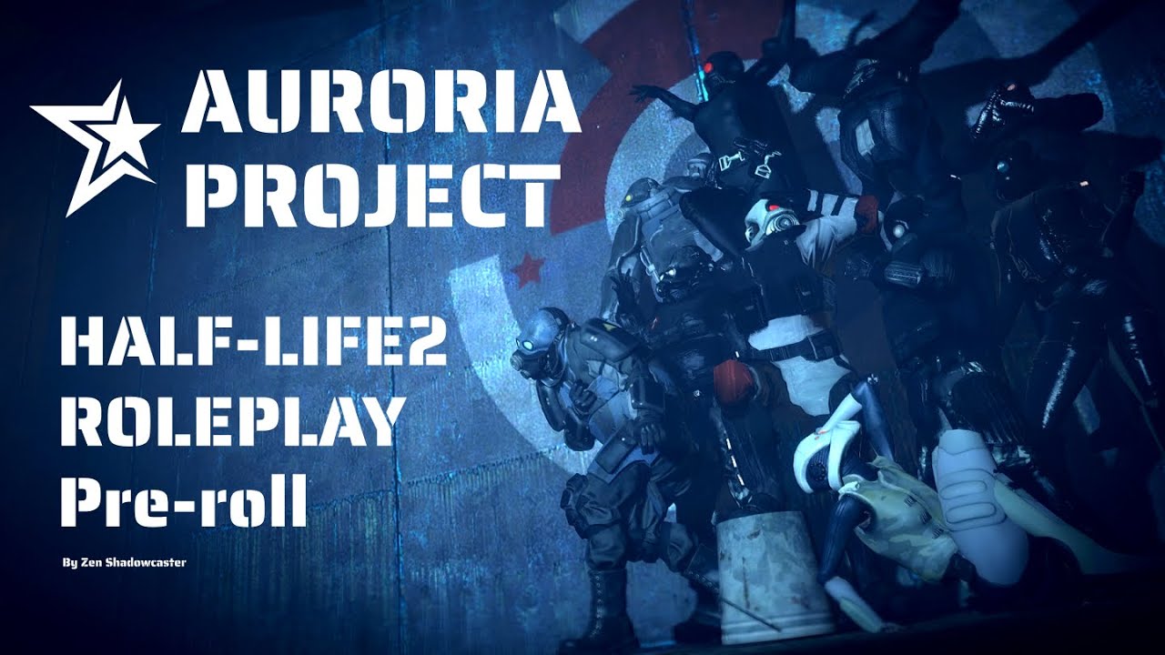 Auroria HL2RP | Pre-roll - YouTube