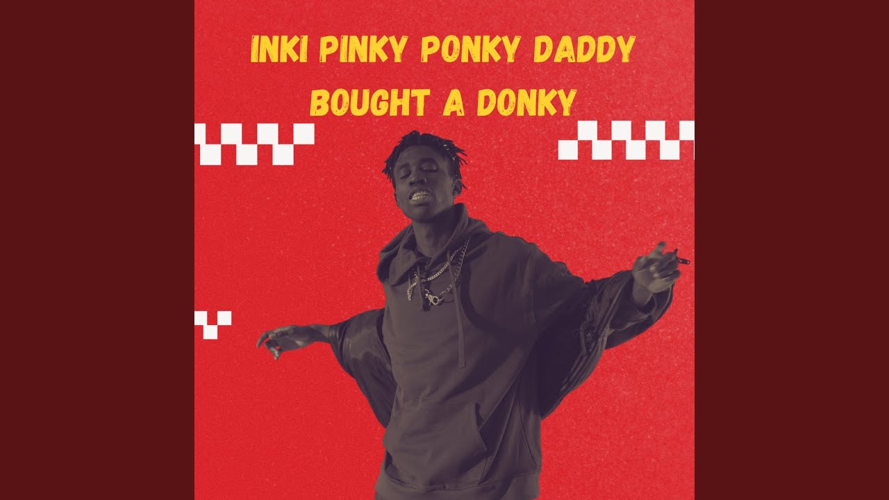 Inky Pinky Pongki Daddy Bought A Dongky - YouTube