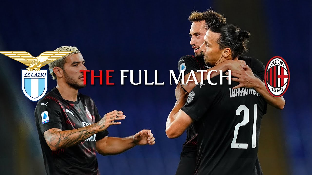 Full Match | Lazio 0-3 AC Milan | Serie A TIM 2019/20 - YouTube
