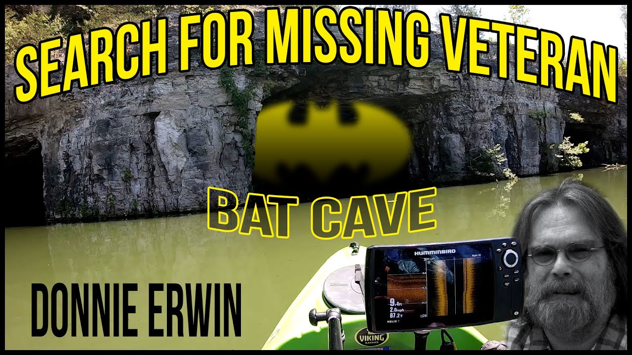 Search for Missing Veteran Donnie Erwin at the Bat Cave - YouTube