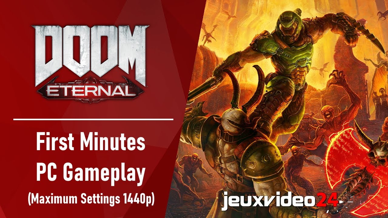 DOOM Eternal - First 45 Minutes PC Gameplay [Maximum Settings 1440p ...