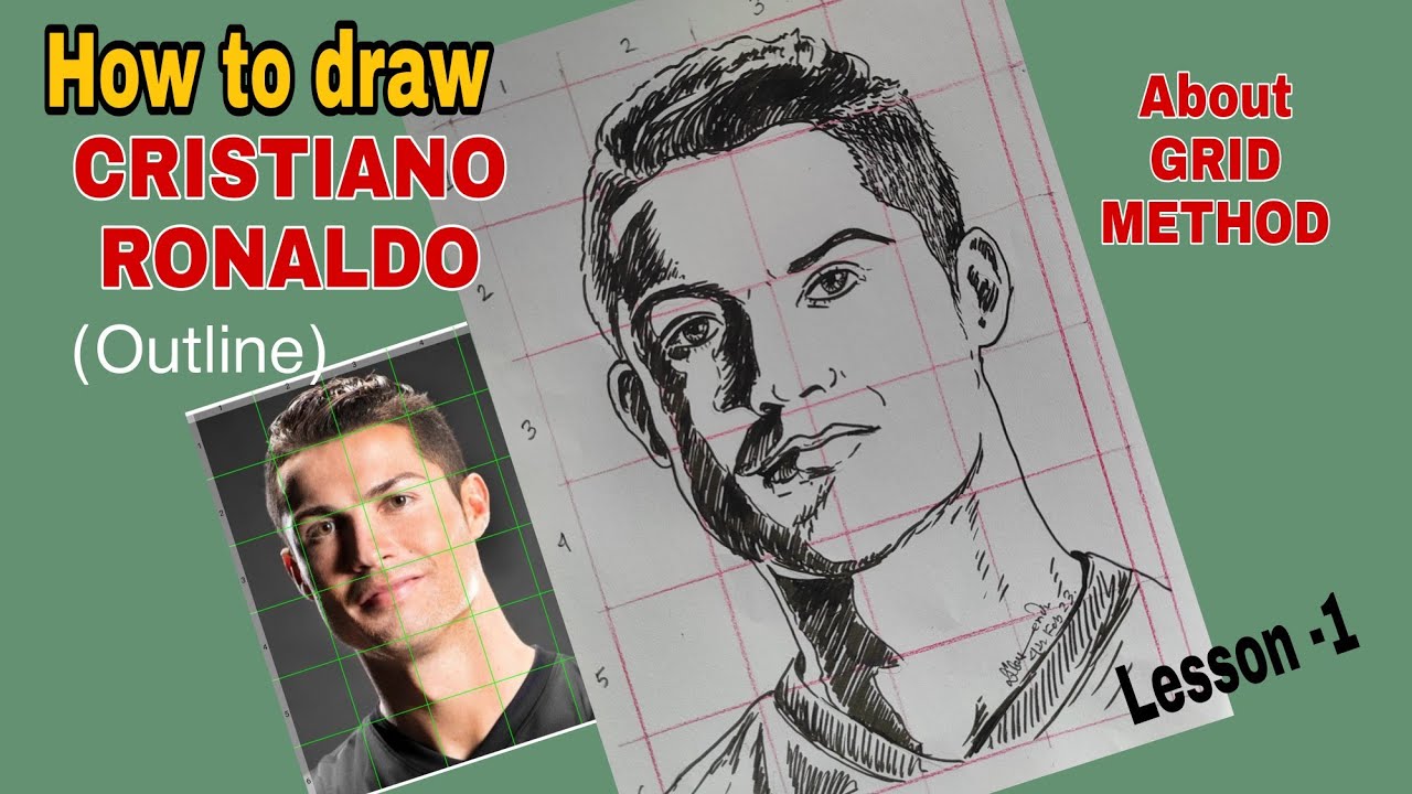 How to draw Cristiano Ronaldo with Grids method/ Full sketch outline ...