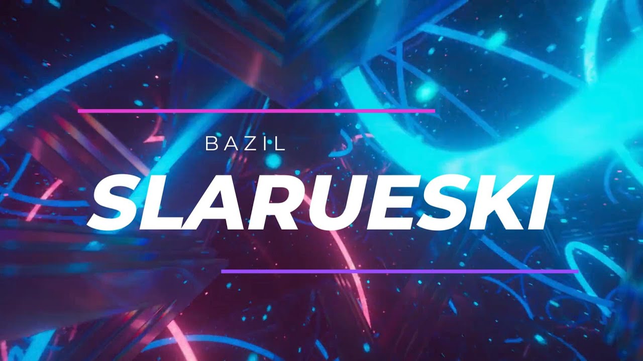 SLARUESKI - Bazil - YouTube