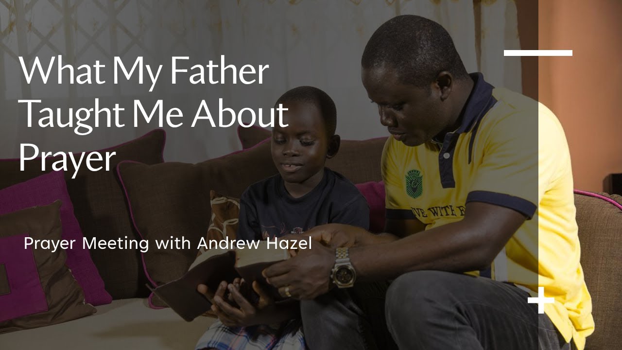 Prayer Meeting with Elder Andrew Hazel - YouTube