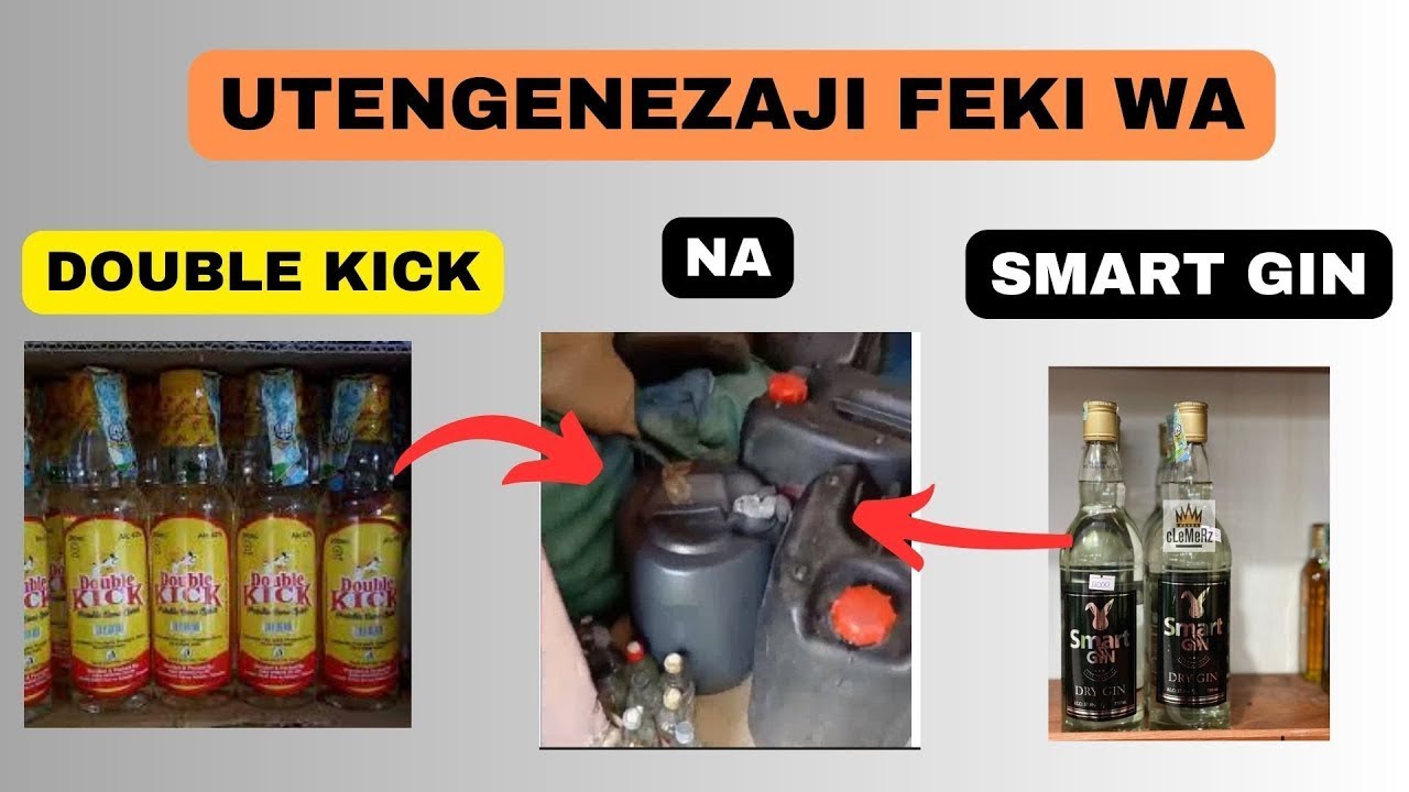 DOUBLE KICK FEKI & SMART GIN FEKI ZINAVYOTENGENEZWA. TAZAMA !!? - YouTube