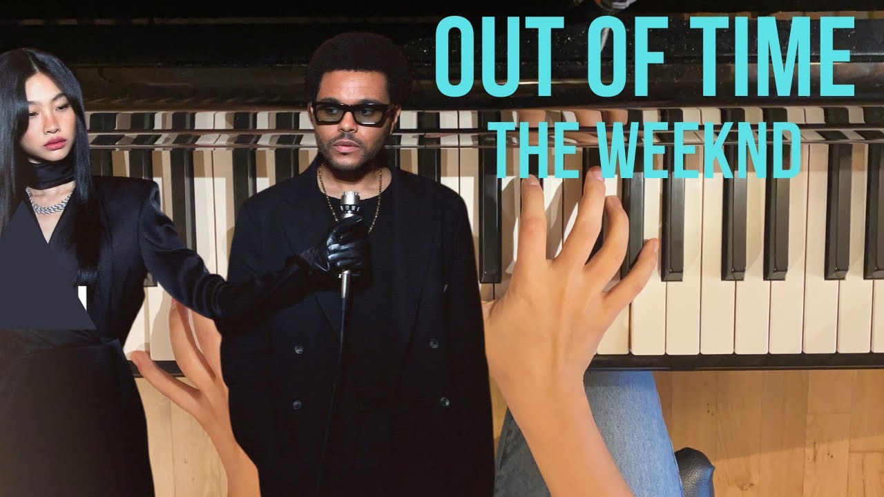 The Weeknd Out of time - YouTube