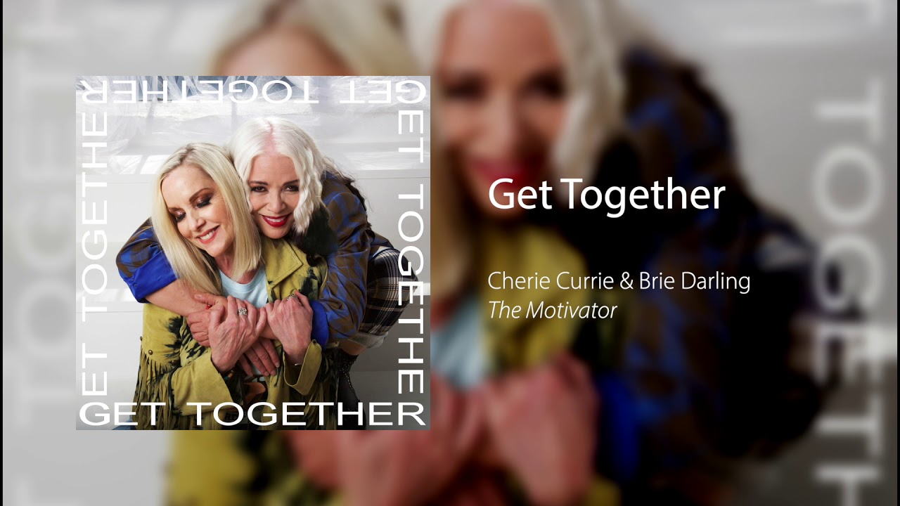 Cherie Currie & Brie Darling - Get Together [Official Audio] - YouTube