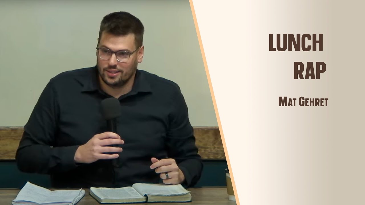 Lunch Rap | Mat Gehret // Greater Grace Church - YouTube