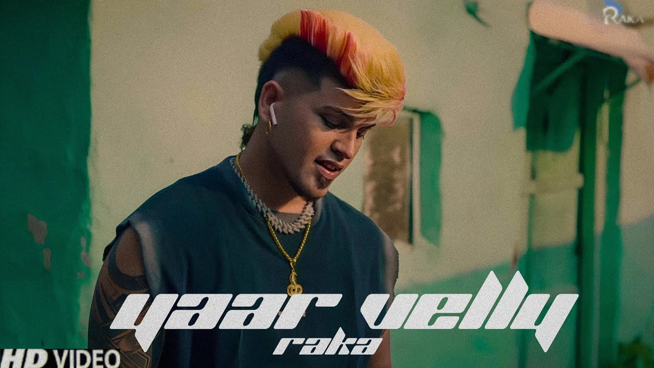 Raka - Yaar Velly (Official song) | Latest Punjabi songs 2024 | New ...