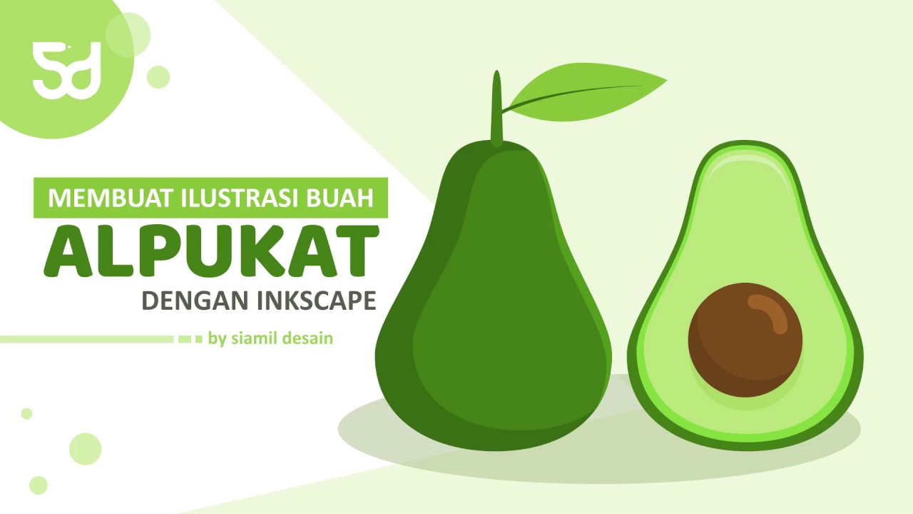 Tutorial membuat ilustrasi buah alpukat dengan inkscape - YouTube