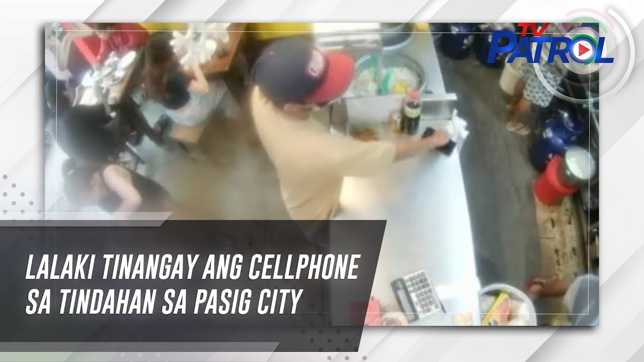 Lalaki tinangay ang cellphone sa tindahan sa Pasig City | TV Patrol ...