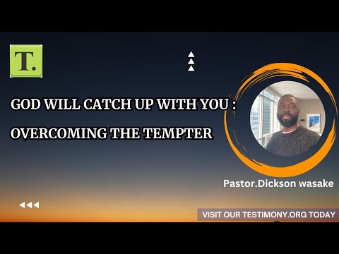 GOD WILL CATCH YOU | Overcoming The Tempter - YouTube