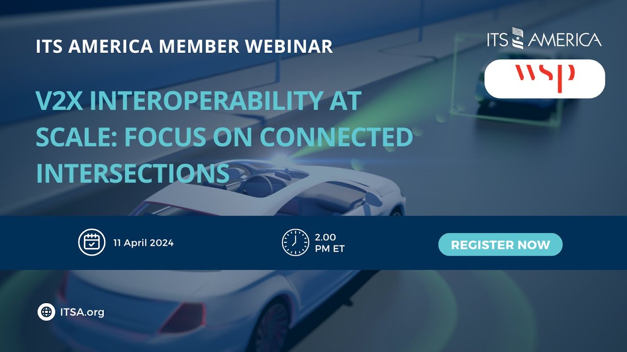 V2X Interoperability at Scale: Focus on Connected Intersections - YouTube