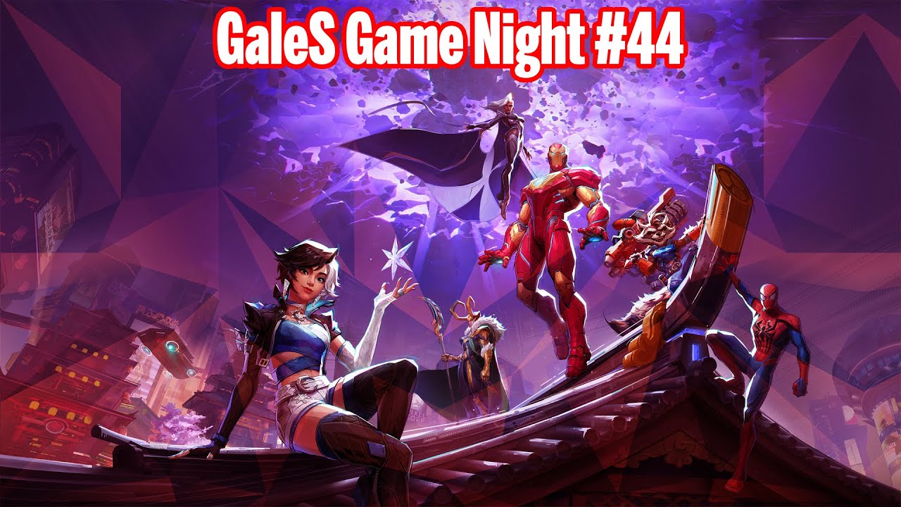 🔴 GALESTARDOM'S GAME NIGHT #44 - GA RECAP | PLAYING MARVEL RIVALS W ...