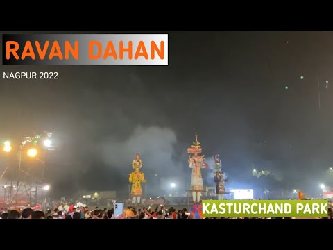 Ravan Dahan 2022 | Kasturchand Park | Nagpur | Maharashtra | #Vlog 10 ...