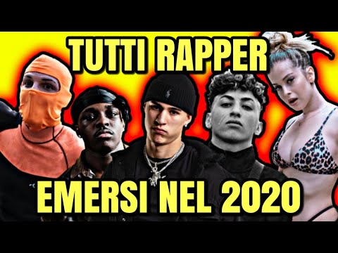 TUTTI I RAPPER ITALIANI EMERSI NELL' ANNO 2020 - YouTube