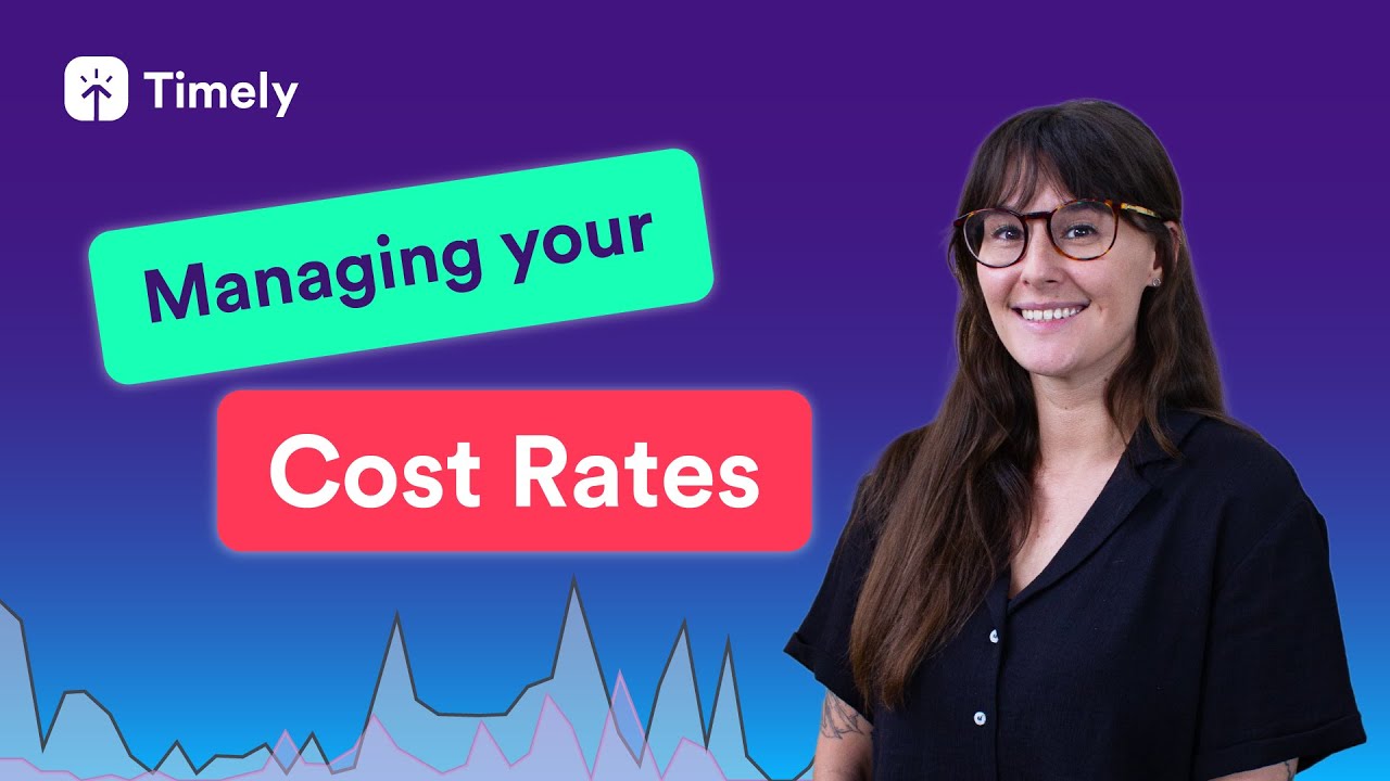 Effectively Managing Cost Rates - YouTube