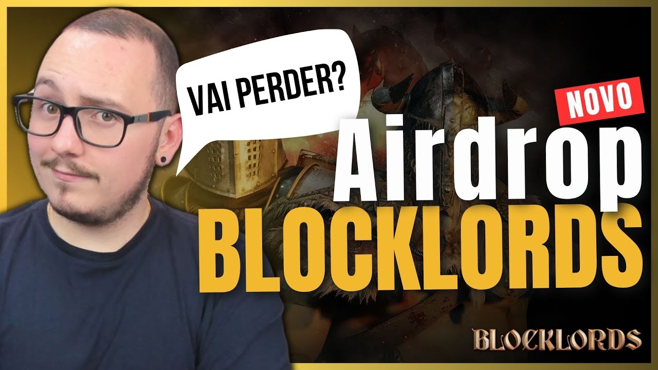 🛑 - SEGUNDO AIRDROP DO BLOCKLORDS, VEJA COMO PARTICIPAR. PASSO A PASSO ...