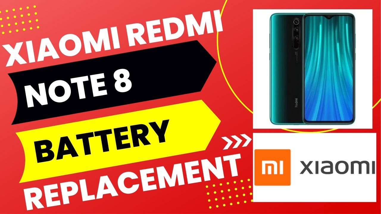 Xiaomi Redmi note 8 battery replacement - YouTube