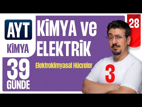 39 Günde AYT Kimya Kampı | Kimya ve Elektrik-3 | 28.GÜN | Zeduva