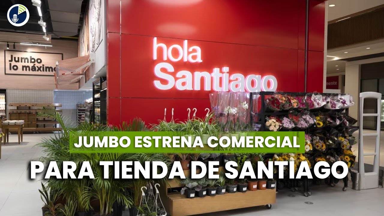 Jumbo estrena comercial para tienda de Santiago - YouTube