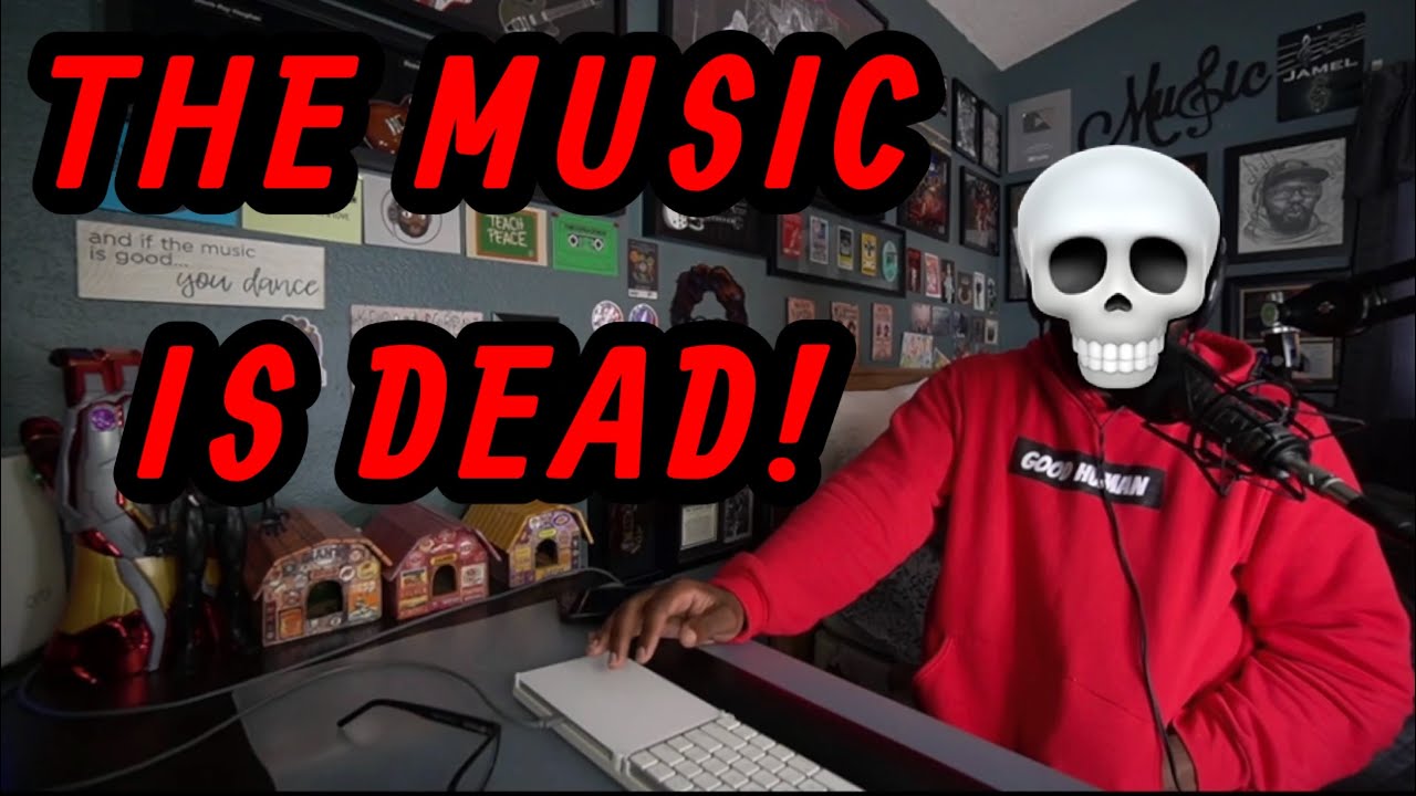 🚫THE MUSIC IS DEAD!🚫 - YouTube