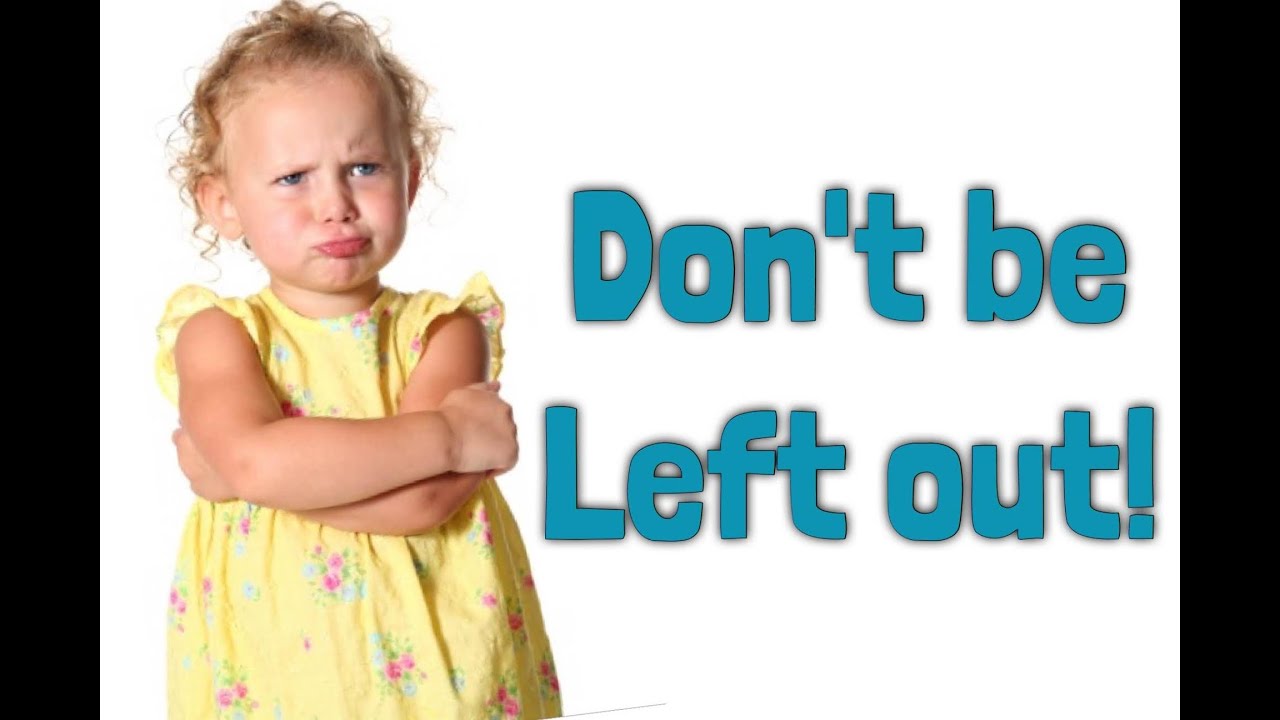 How to NEVER be left out - YouTube